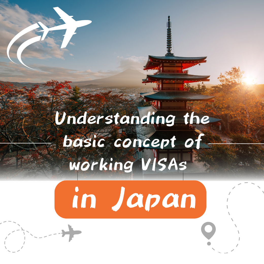 Understanding the basic concept of working VISAs in Japan | jimomin ...